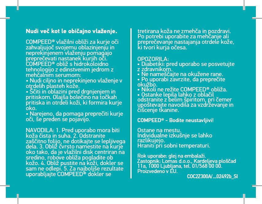 COMPEED OBL.ZA KUR.OČESA MOIST 6/1 - Osebna nega